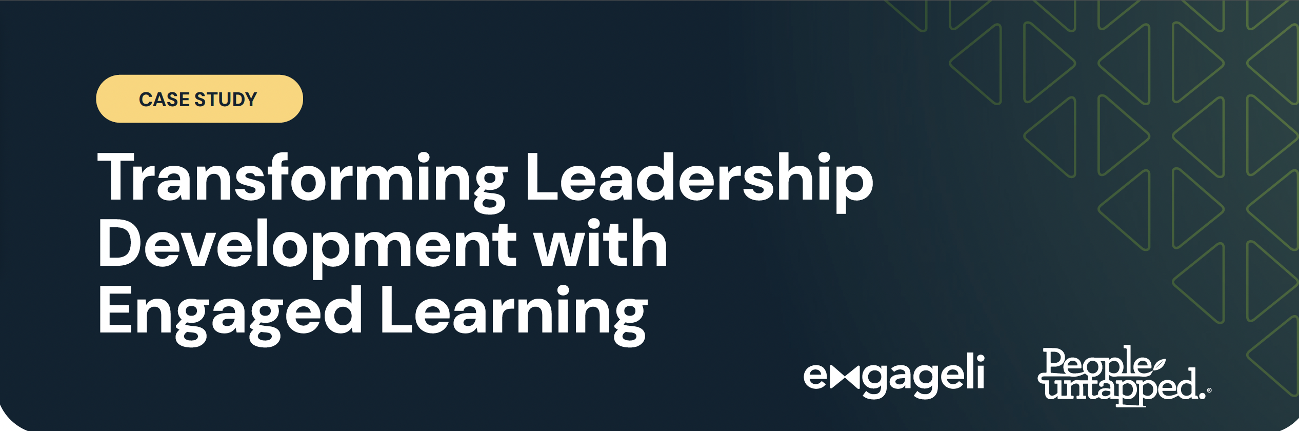 Case Study: Transforming Leadership Development with Engaged Learning